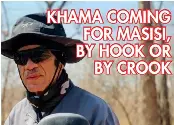 KHAMA COMING - PressReader