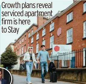 Growth plans reveal serviced apartment firm is here to Stay - PressReader