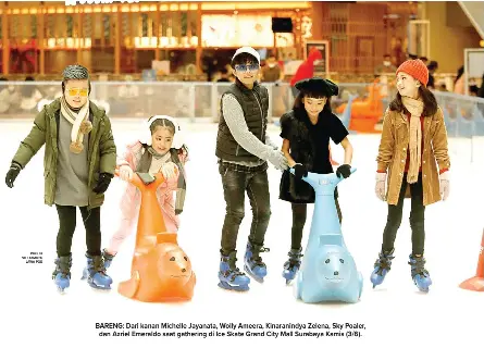 Silaturahm­i sambil Main Seluncur Es - PressReader