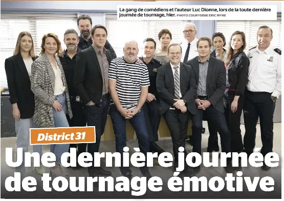 Une dernière journée de tournage émotive - PressReader