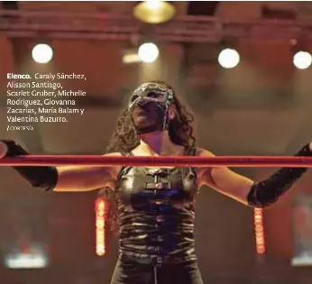 Se ponen contra las cuerdas para enaltecer la lucha libre femenil ...