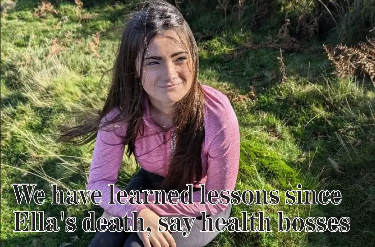 We have learned lessons since Ella's death, say health bosses - PressReader