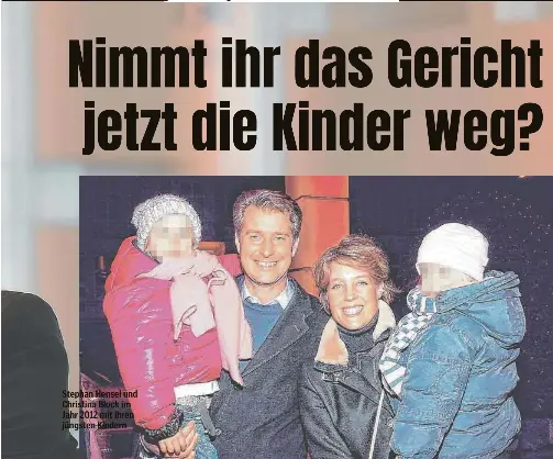 Nimmt ihr das Gericht jetzt die Kinder weg? - PressReader