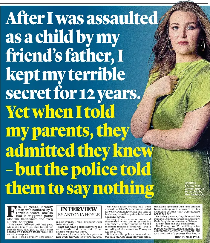 After I was assaulted as a child by my friend’s father, I kept my terrible secret for 12 years ...