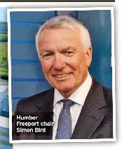 Humber Freeport invests £25m in ‘crucial’ projects - PressReader