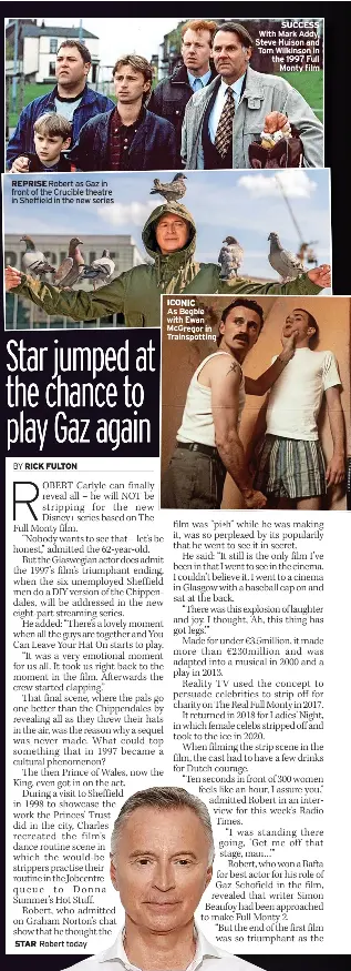 ROBERT CARLYLE I felt like a right Fool Monty... - PressReader