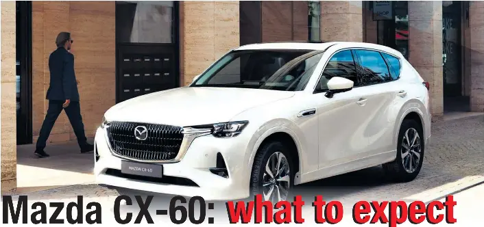 Mazda CX-60: what to expect - PressReader