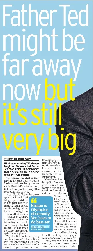 FatherTed might be far away now but it’s still very big - PressReader