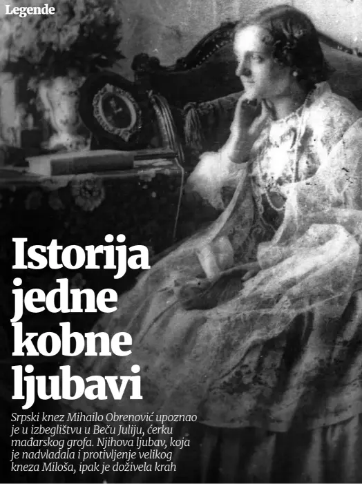 Legende: Julija i Mihailo Obrenović Istorija jedne kobne ljubavi ...