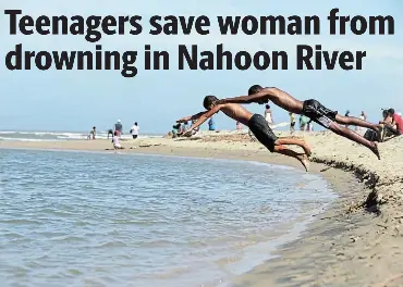 Teenagers save woman from drowning in Nahoon River - PressReader