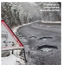 HOW TO CLAIM FOR POTHOLE DAMAGE - PressReader