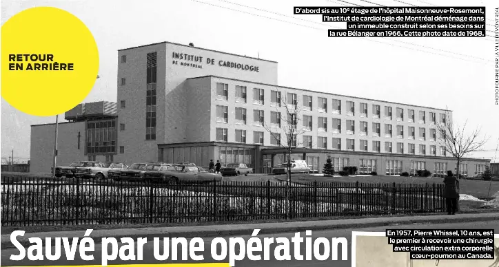 Sauvé par une opération révolution­naire en 1957 - PressReader