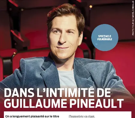 DANS L’INTIMITÉ DE GUILLAUME PINEAULT - PressReader