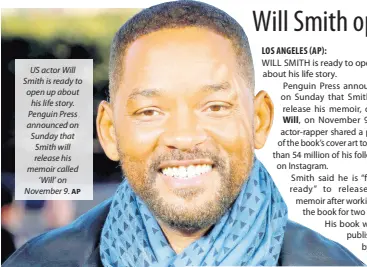 Will Smith opening up, releasing memoir ‘Will’ in November - PressReader