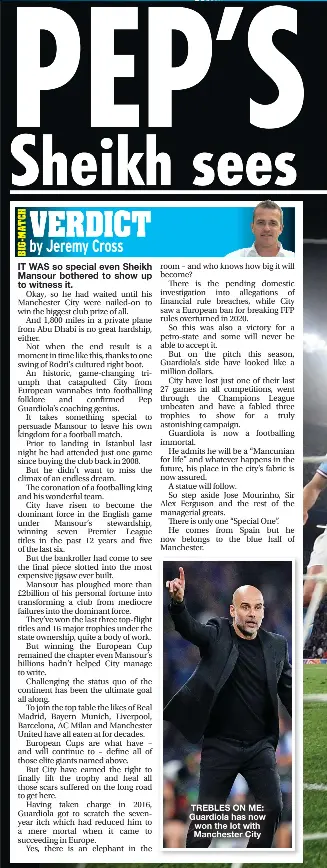 PEP’S PERFECTION Sheikh sees Guardiola genius crowned - PressReader