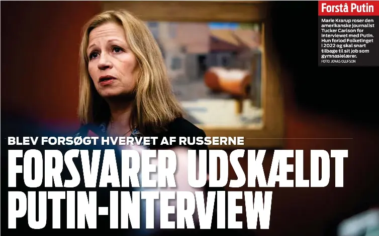 FORSVARER UDSKÆLDT PUTIN- INTERVIEW - PressReader