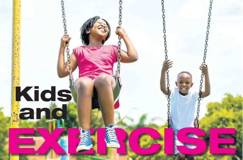 Kids and EXERCISE - PressReader