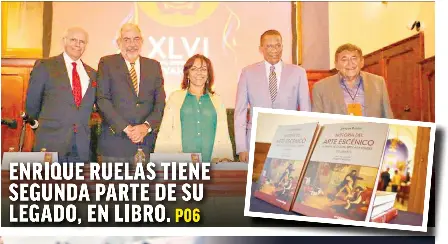ENRIQUE RUELAS TIENE SEGUNDA PARTE DE SU LEGADO, EN LIBRO. - PressReader