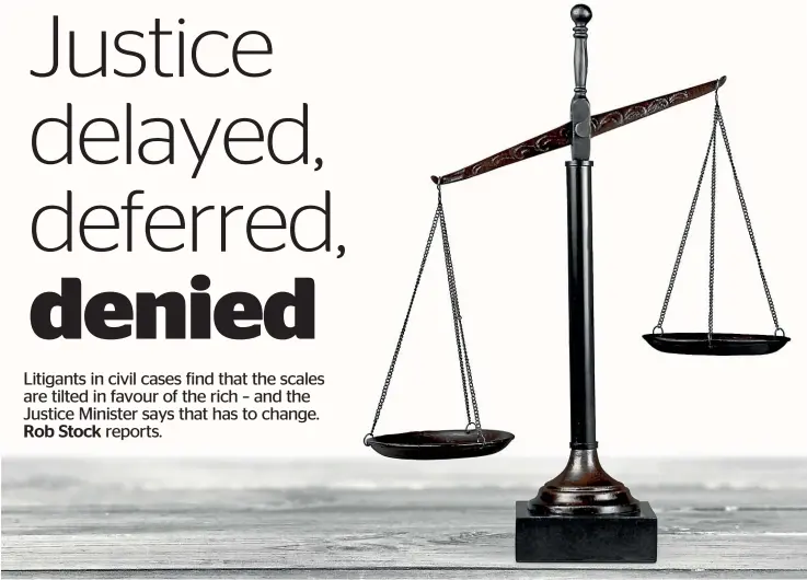 Justice delayed, deferred, denied - PressReader