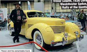 Trevor Cowell, 1936 Cord Westcheste­r Sedan, Rally of the Giants ...