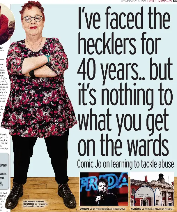 I’ve faced the hecklers for 40 years.. but it’s nothing to what you get ...