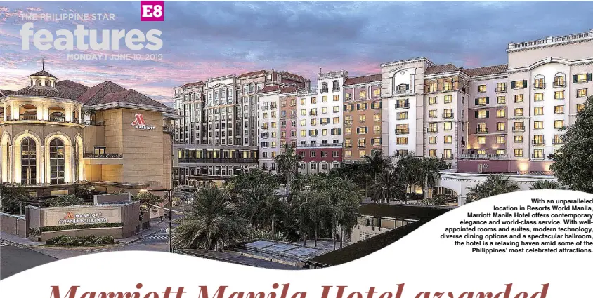 Marriott Manila Hotel awarded ‘Hotel of the Year’ for Marriott Internatio­nal in Asia Pacific ...