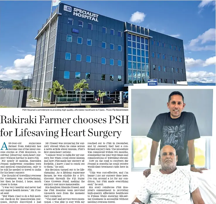 Rakiraki Farmer chooses PSH for Lifesaving Heart Surgery - PressReader