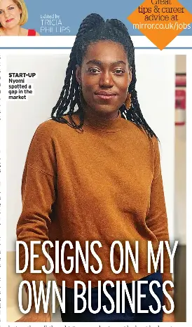 DESIGNS ON MY OWN BUSINESS - PressReader