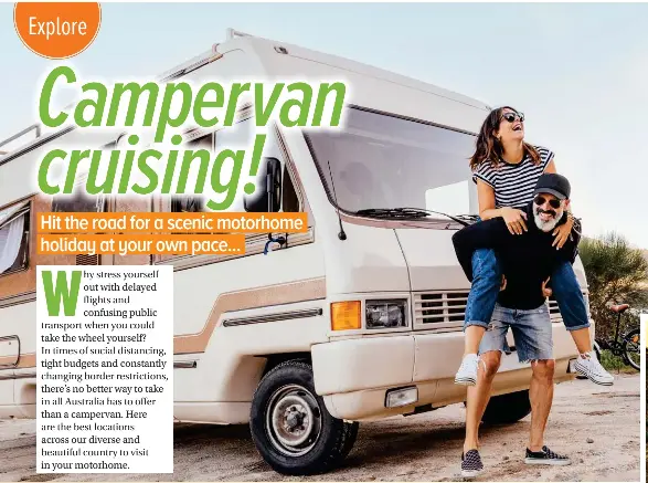 Campervan cruising! PICK THE PERFECT MOTORHOME - PressReader