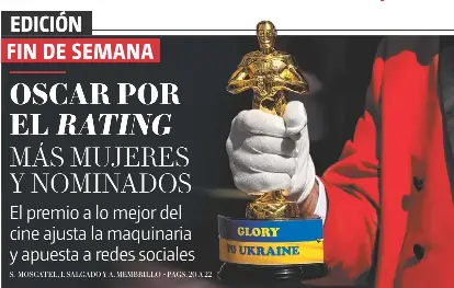 OSCAR POR EL RATING MÁS MUJERES Y NOMINADOS - PressReader