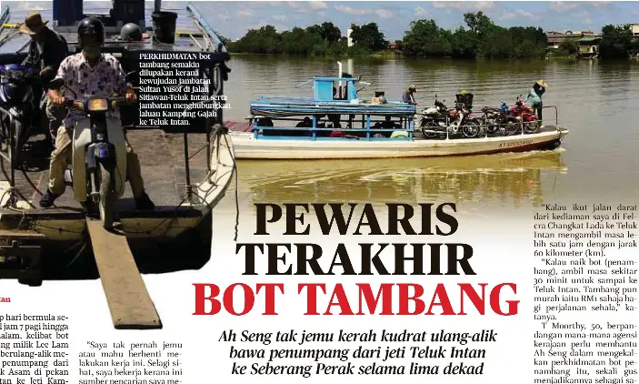 PEWARIS TERAKHIR BOT TAMBANG - PressReader