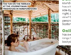 Getaways with outdoor baths - PressReader