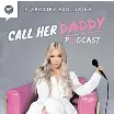 Call Her Daddy - PressReader