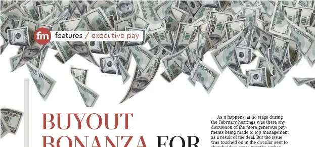 BUYOUT BONANZA FOR EXECUTIVES - PressReader