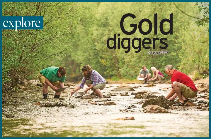 Gold diggers - PressReader