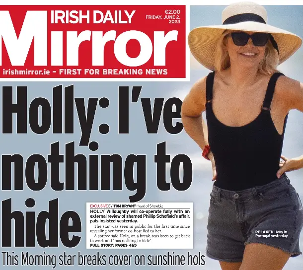 Holly: I’ve nothing to hide - PressReader