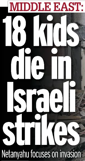 18 kids die in Israeli strikes - PressReader