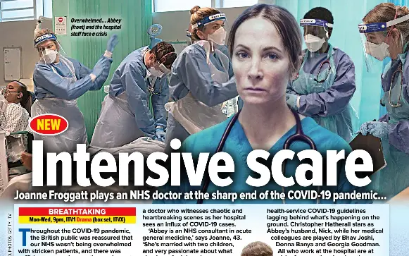 Intensive scare BREATHTAKI­NG - PressReader