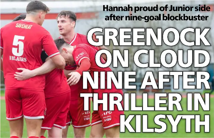 GREENOCK ON CLOUD NINE AFTER THRILLER IN KILSYTH - PressReader