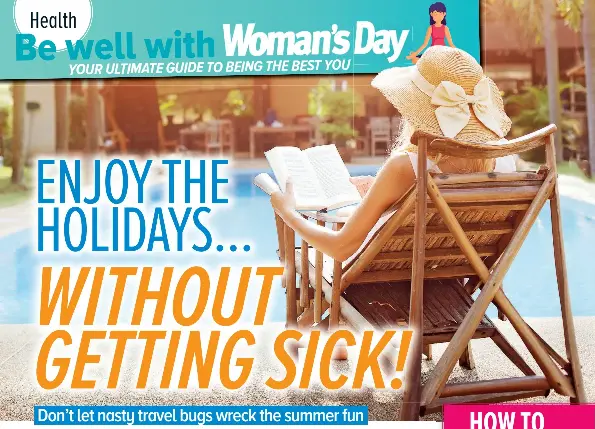 ENJOY THE HOLIDAYS... WITHOUT GETTING SICK! - PressReader