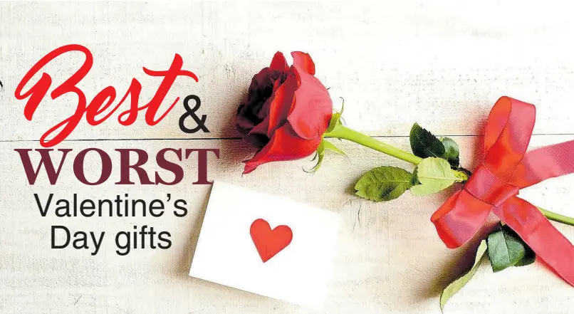 Best & WORST Valentine’s Day gifts - PressReader