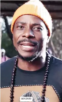 MASKIRI VENTURES INTO ACTING - PressReader