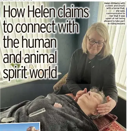 How Helen claims to connect with the human and animal spirit world - PressReader