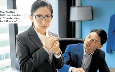 AWARD-WINNING ACTORS IN HBO GO SERIES ‘THE ACCIDENTAL INFLUENCER’ - PressReader