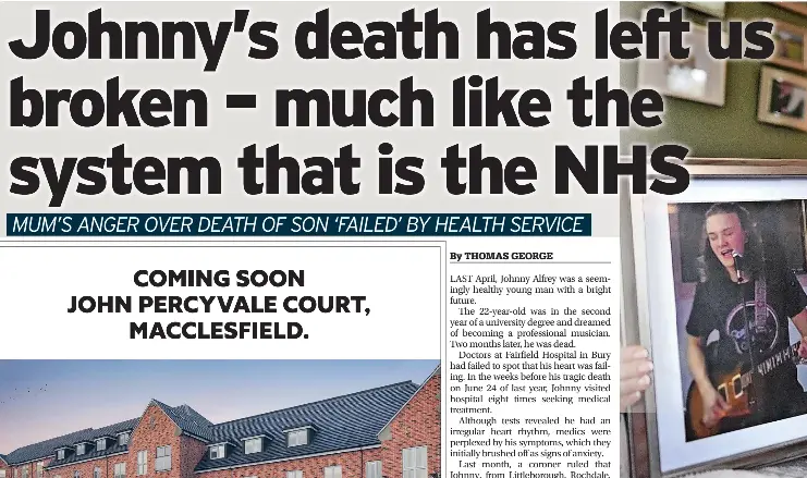Johnny’s death has left us broken – much like the system that is the NHS - PressReader