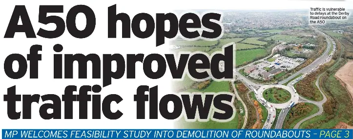 A50 hopes of improved traffic flows - PressReader