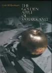 The Golden Apple of Samarkand - PressReader