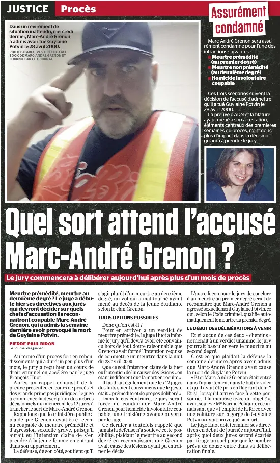 Quel sort attend l’accusé Marc-andré Grenon ? - PressReader