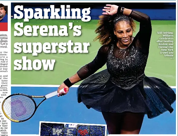 Sparkling Serena’s superstar show - PressReader