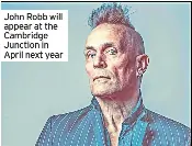 Punk pundit Robb on tour - PressReader